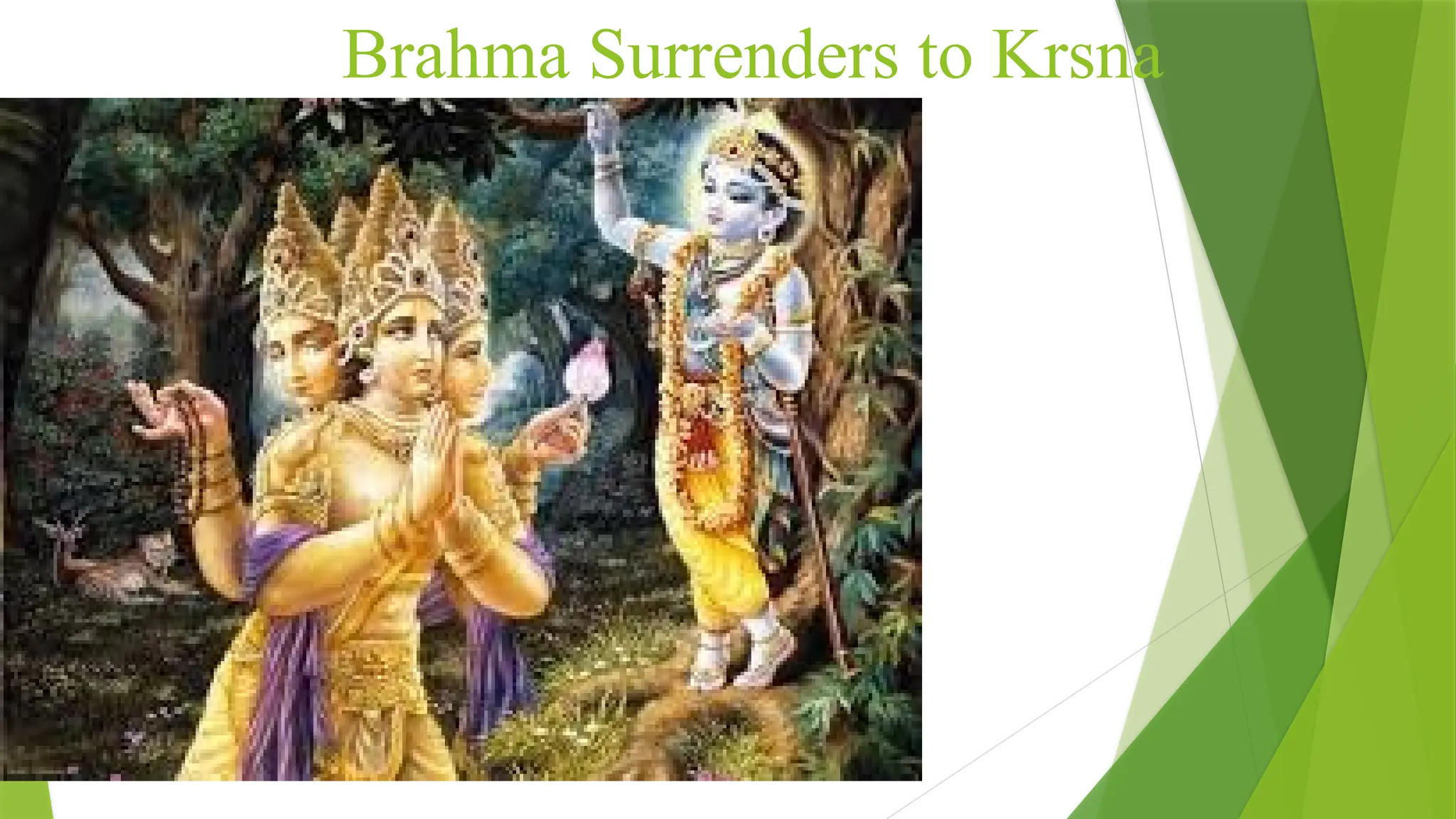 Past-time of Lord Krishna with Brahma ji | PPTX