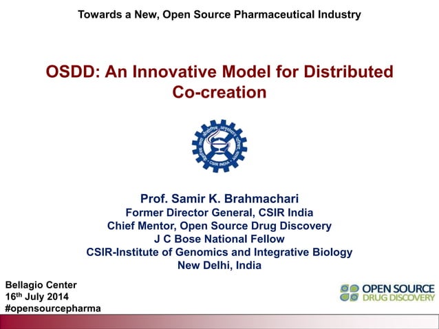 Open Source Pharma: OSDD: An innovative model for distributed co ...