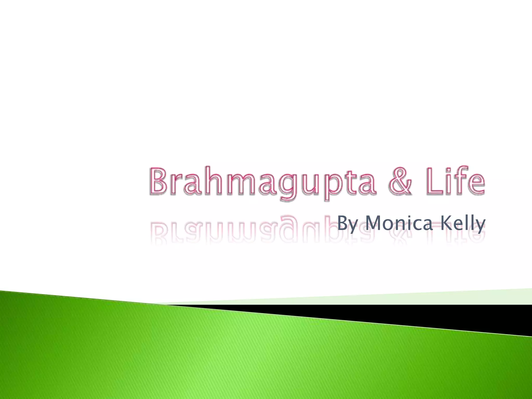Brahmagupta | PPTX | Hinduism | Religion & Spirituality
