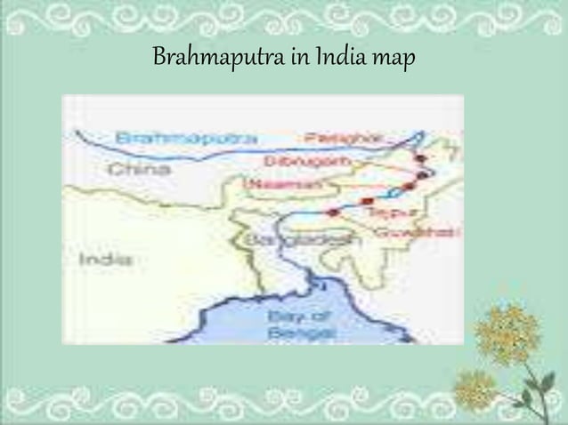 Brahmaputra | PPT
