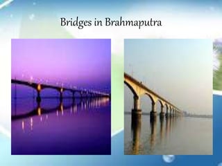 Brahmaputra | PPT