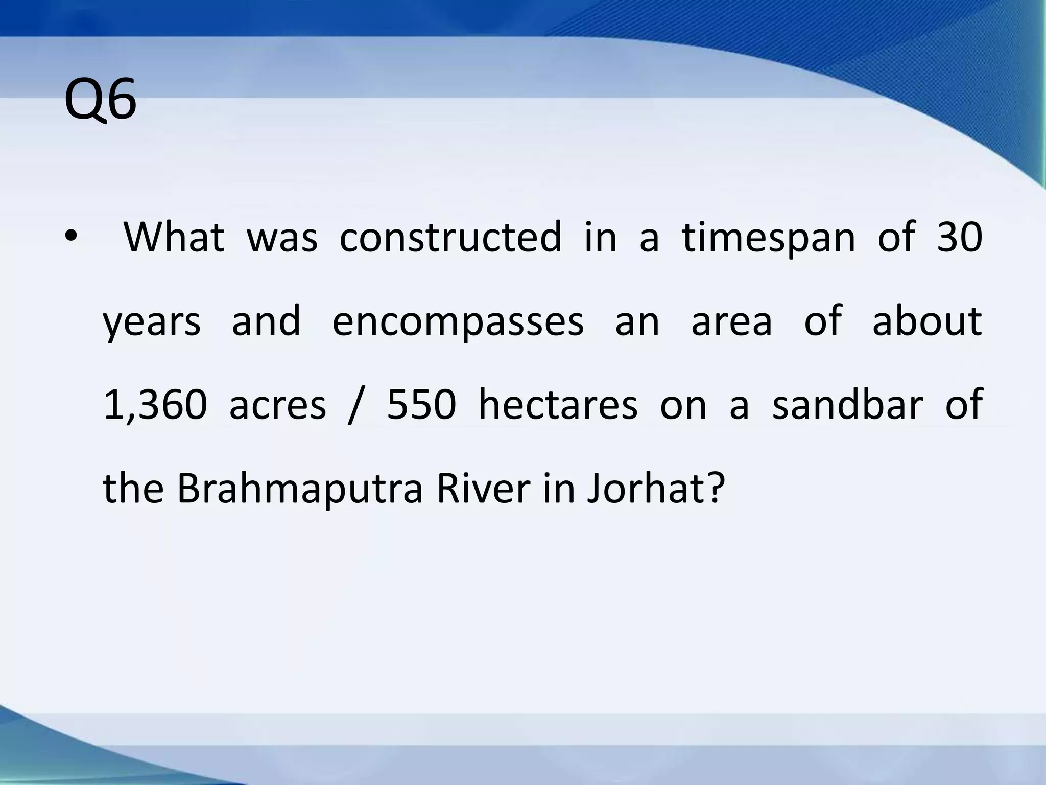 Brahmaputra quiz | PPT