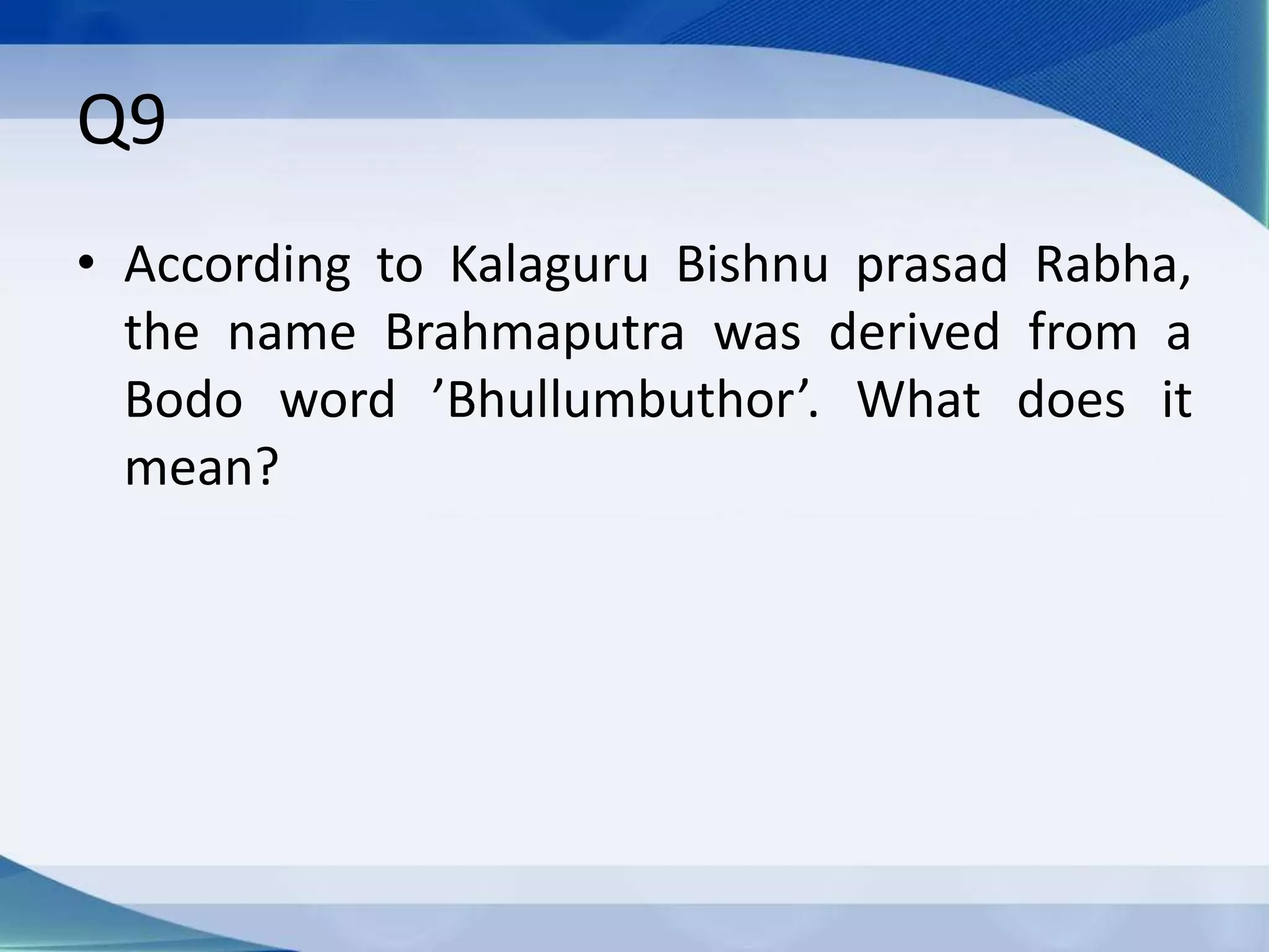 Brahmaputra quiz | PPT