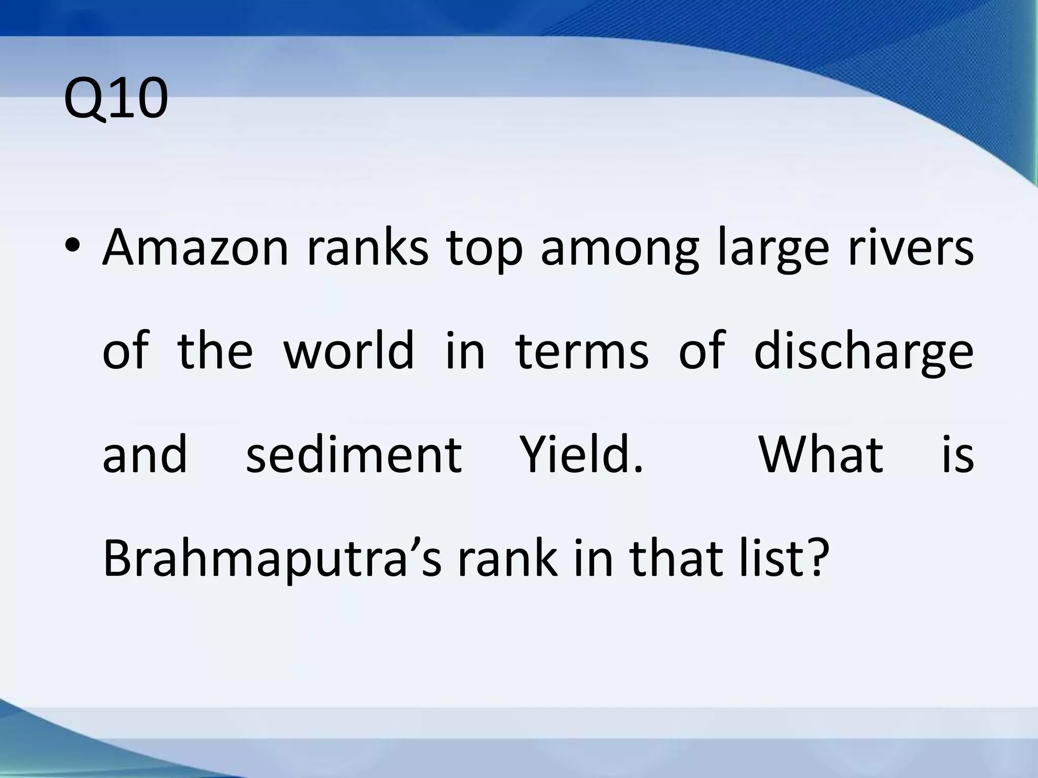 Brahmaputra quiz | PPT