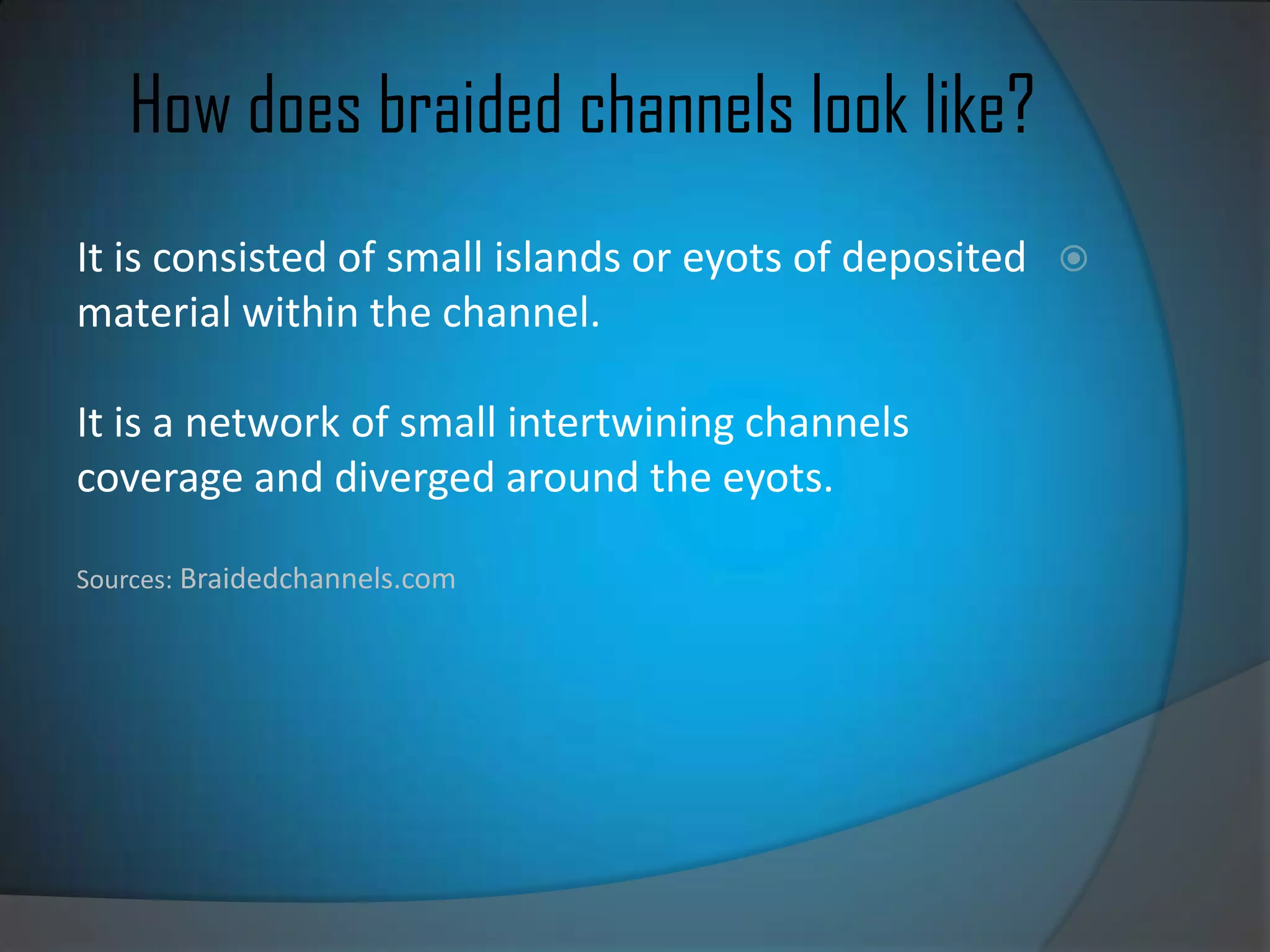 Braided channels | PPTX