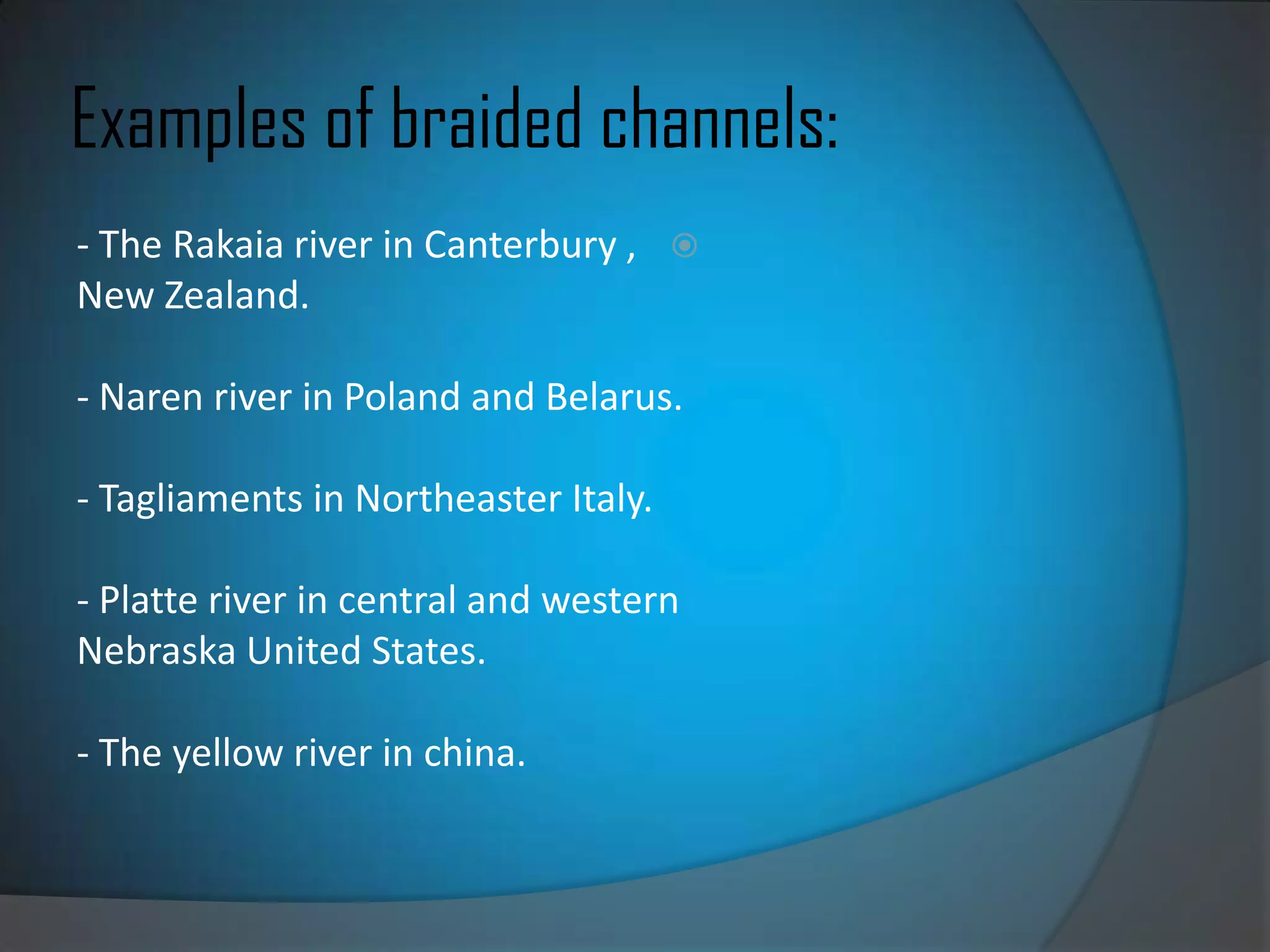 Braided channels | PPTX