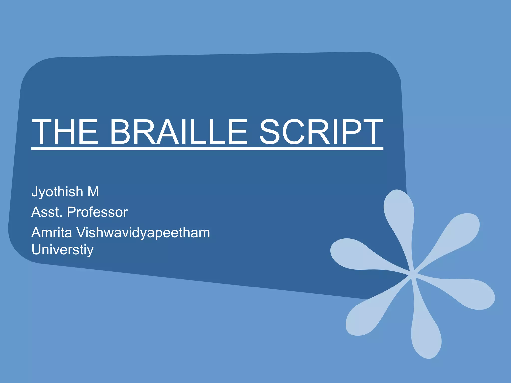 Braille script | PPTX