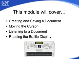 Braille sense module 2 creating saving and reading documents set bc | PDF