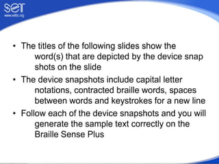 Braille sense module 3 sample text set bc | PPTX