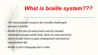 Braille System | PPTX