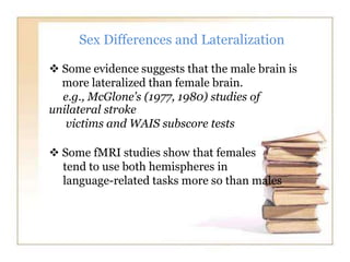 Lateralization, Language,& Split Brain | PPTX