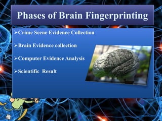 Brain fingerprinting | PPTX