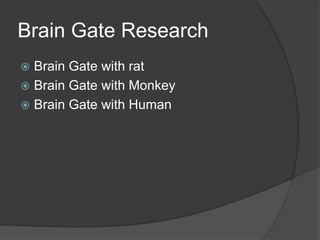 Brain gate technology(AI) | PPT