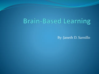 Brain based learning | PPT