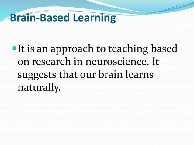 Brain based learning | PPT
