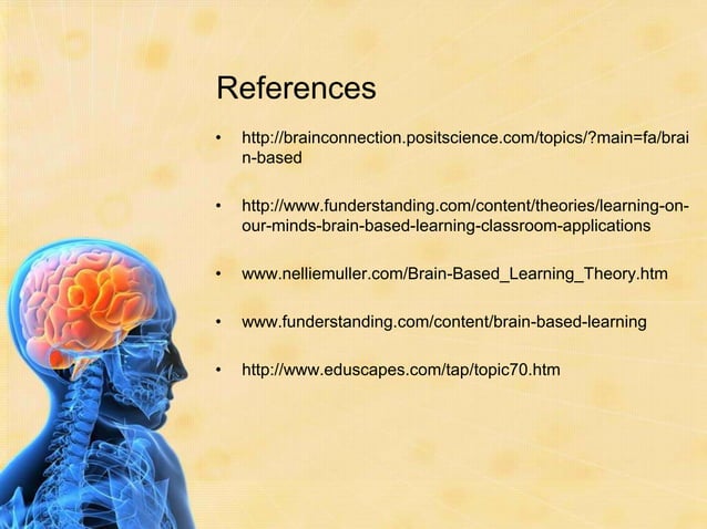 Brain based learning theory fin. | PPTX | Education