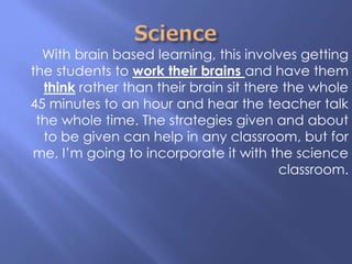 Brain based teaching | PPTX