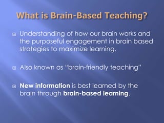 Brain based teaching | PPTX