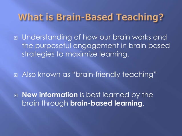 Brain based teaching | PPTX