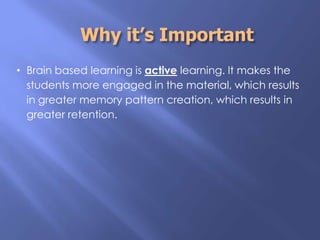 Brain based teaching | PPTX