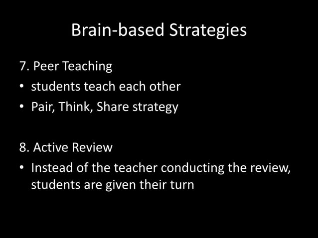 Brain compatible instructional strategies | PPTX | Education