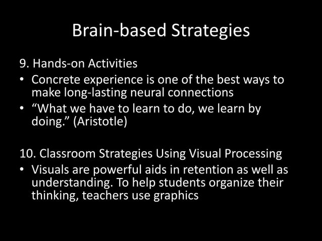 Brain compatible instructional strategies | PPTX | Education