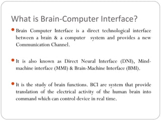 Brain computer interface by akshay parmar | PPT