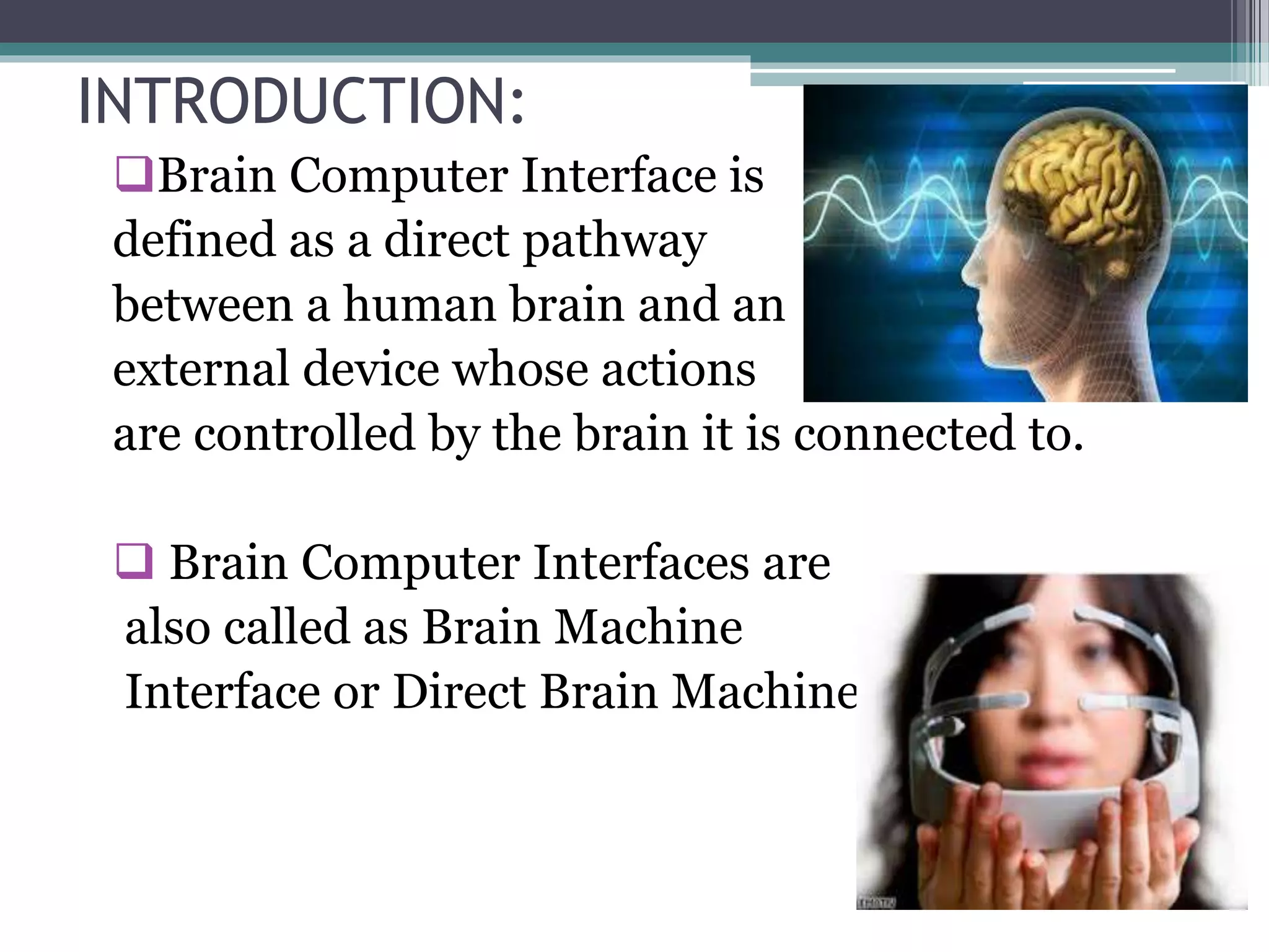 Brain computer interfaces | PPTX