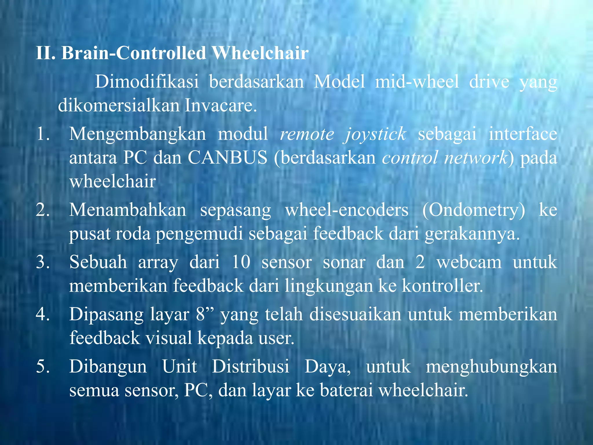 Brain controlled wheelchairs | PPTX