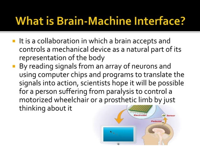 Brain Machine Interfacenew | PPT
