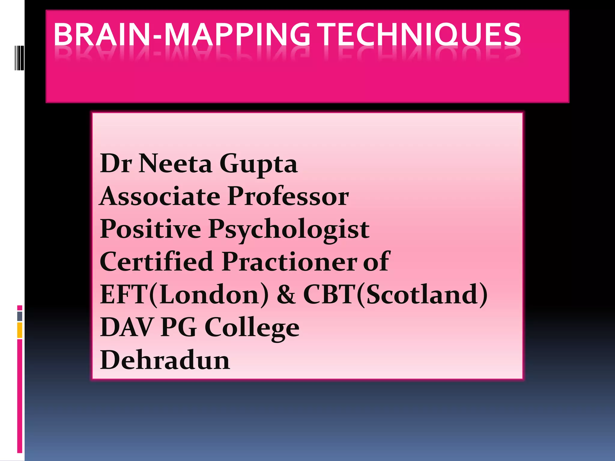 Brain Mapping Techniques | PPTX