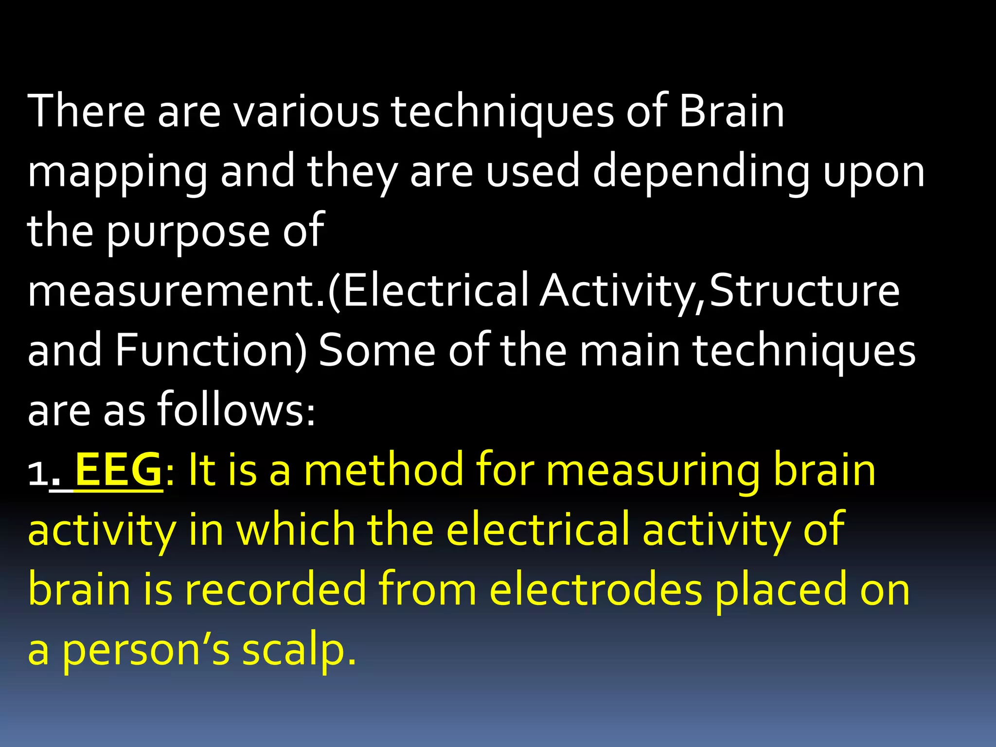 Brain Mapping Techniques | PPTX