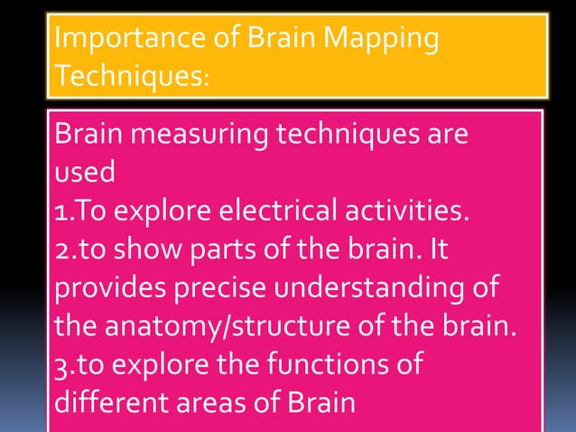 Brain Mapping Techniques | PPTX