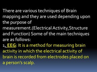 Brain Mapping Techniques | PPTX