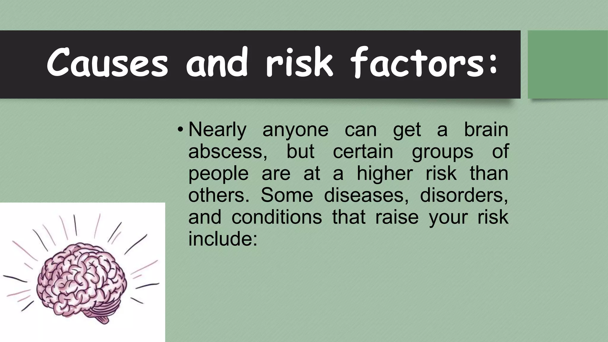 Brain abscess | PPTX