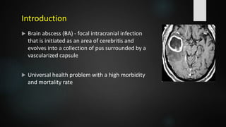 Brain abscess | PPTX