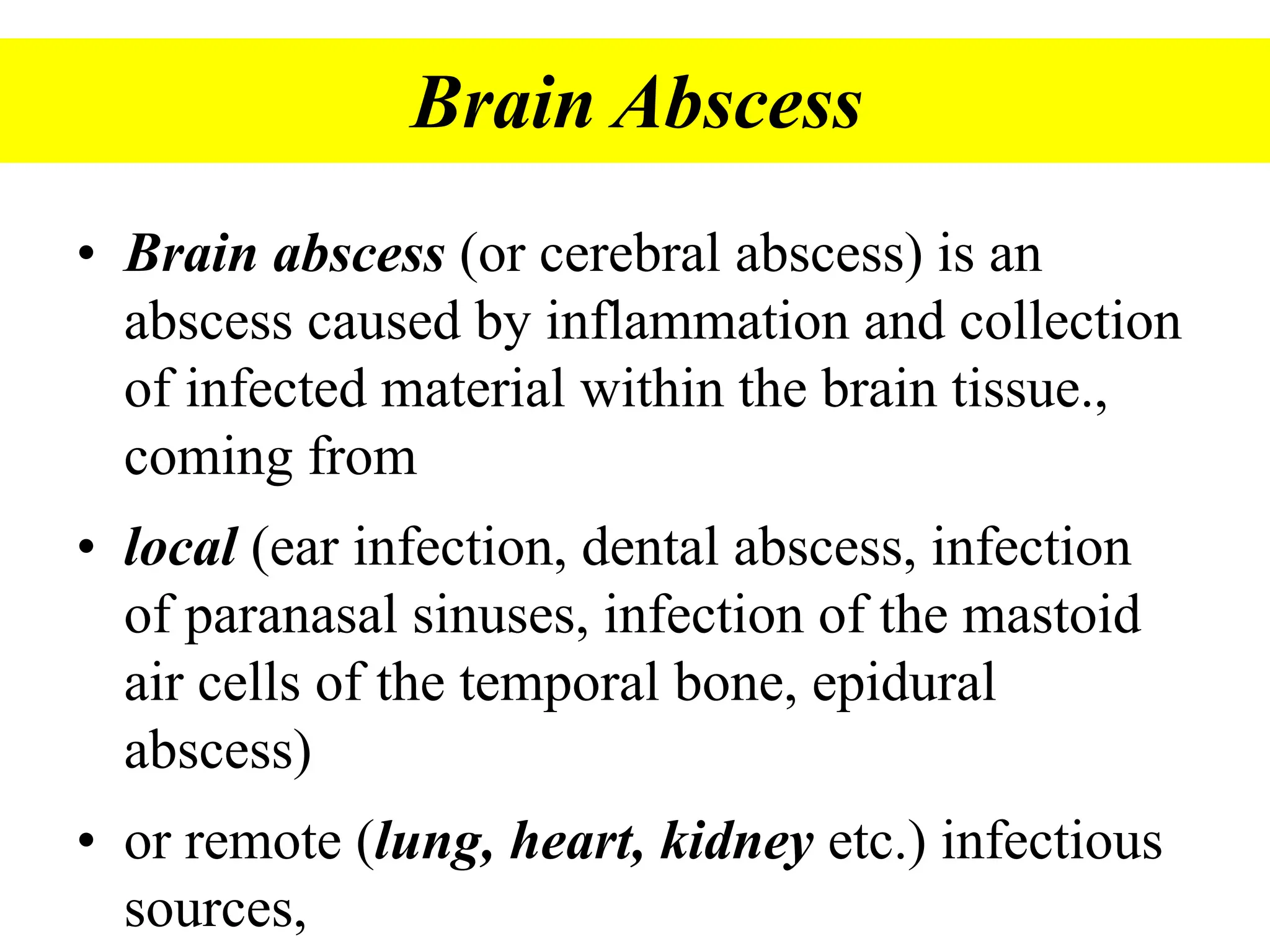 Brain Abscess it's causes and treatment and sign symptoms | PDF