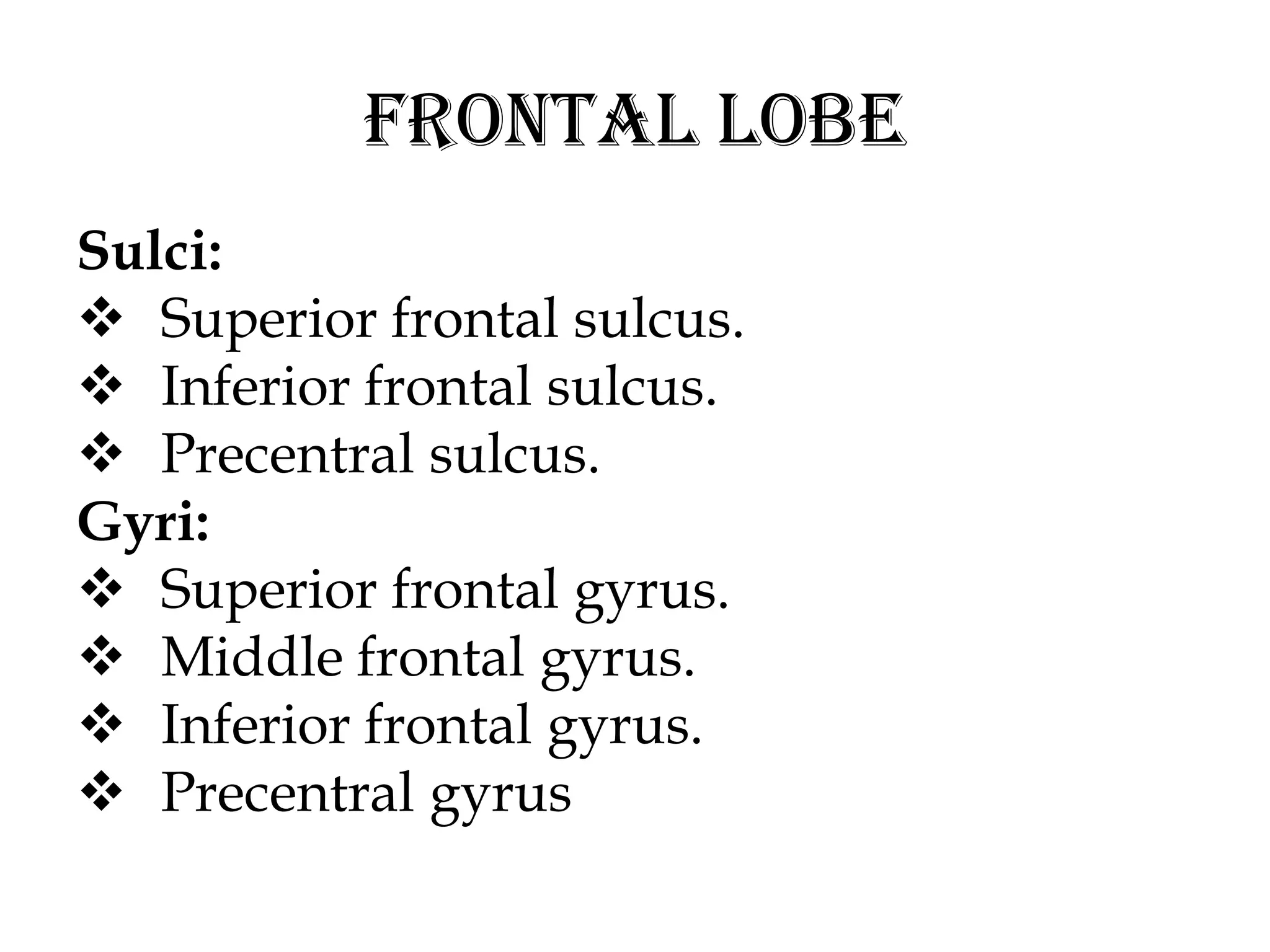 Anatomy of brain sulcus and gyrus - Dr.Sajith MD RD | PPTX | Brain and ...