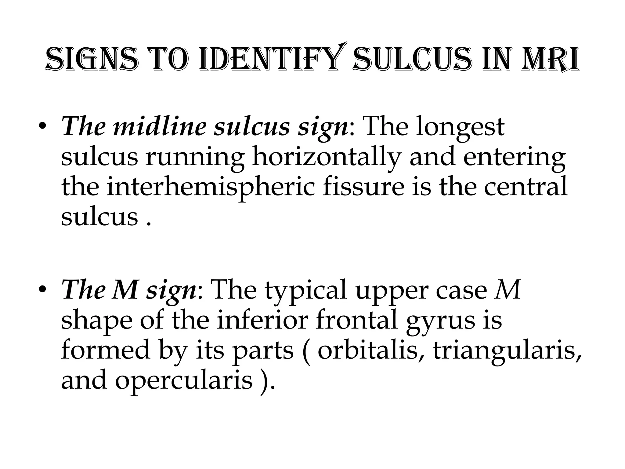 Anatomy of brain sulcus and gyrus - Dr.Sajith MD RD | PPTX