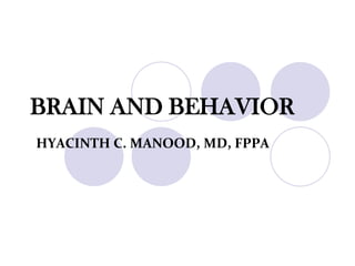 Brain And Behavior | PPTX