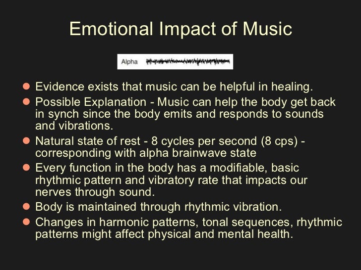 Emotional Impact Of Music Evidence