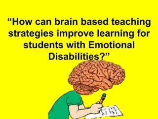 Brain Based Learning | PPTX