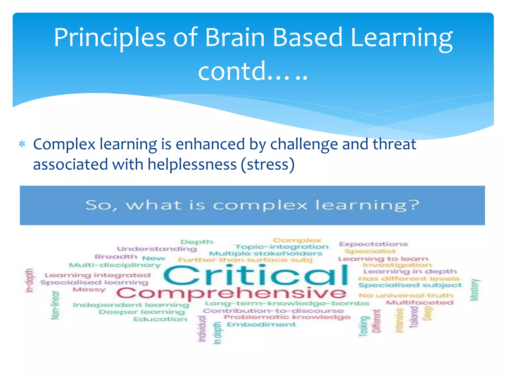 Brain based learning | PPTX | Educational Assessment | Education
