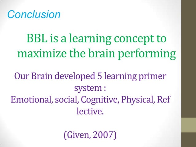 Brain Based Learning | PPTX | Brain and Nervous System Disorders ...