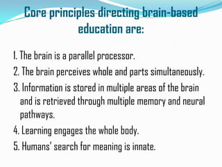 Brain Based Learning Theory | PPTX