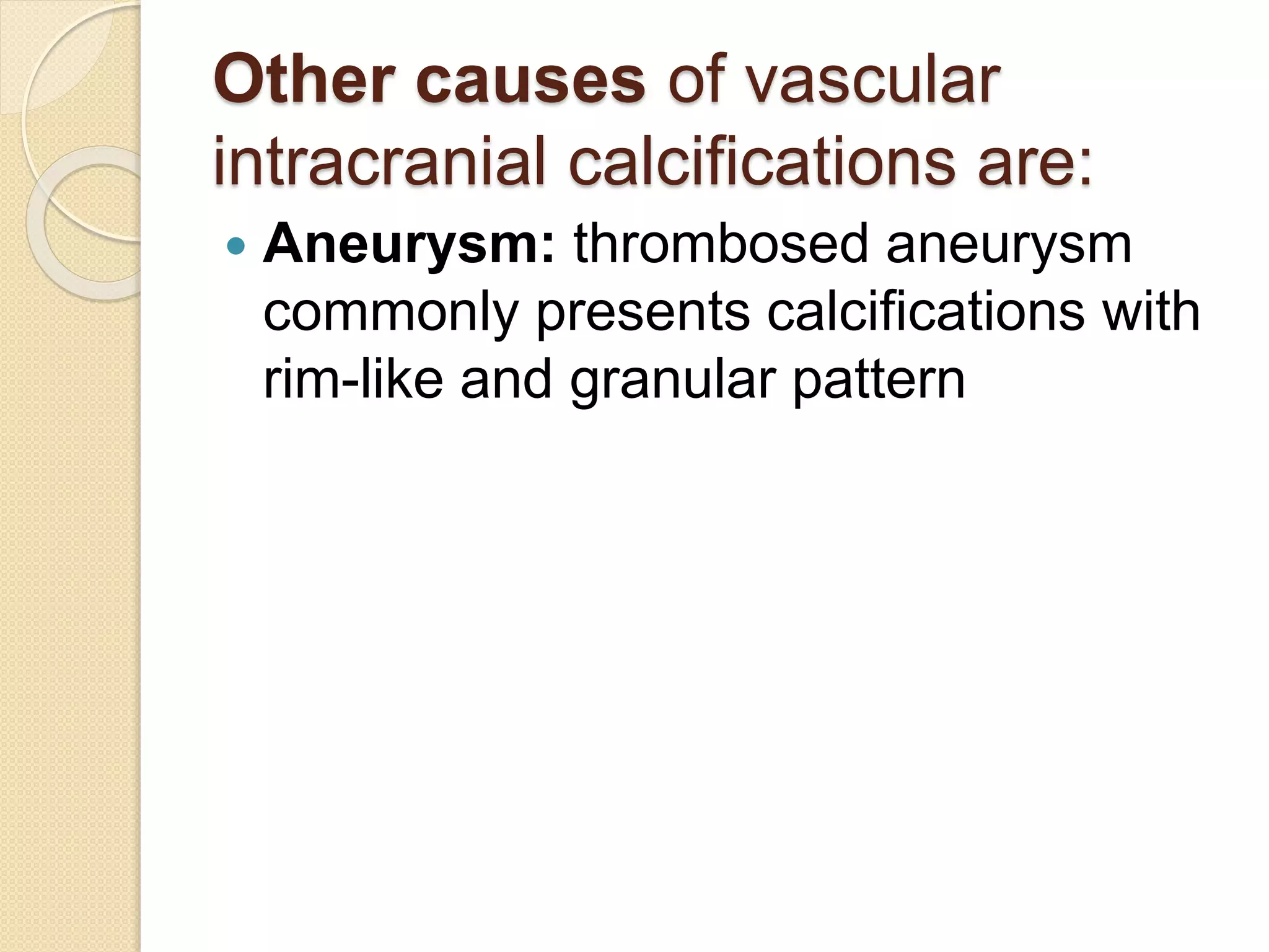 intracerebral calcification | PPTX