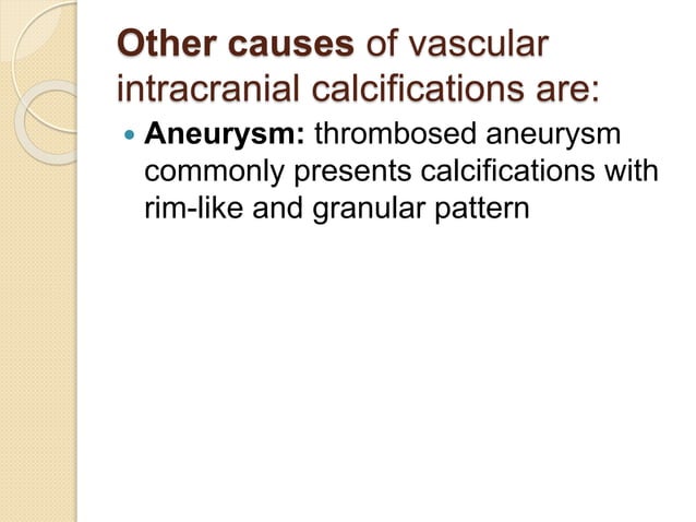 intracerebral calcification | PPTX | Brain and Nervous System Disorders ...