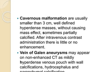 intracerebral calcification | PPTX | Brain and Nervous System Disorders ...
