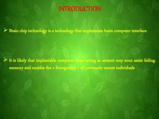 Brain chip technology | PPT | Brain and Nervous System Disorders | Diseases and Conditions