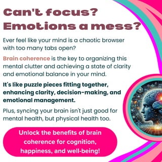 Unlock your brain's hidden power: How Brain Coherence can transform ...